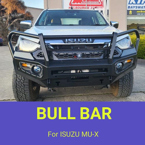 Bullbar For Isuzu Mu-x in Australia - ykings4x4